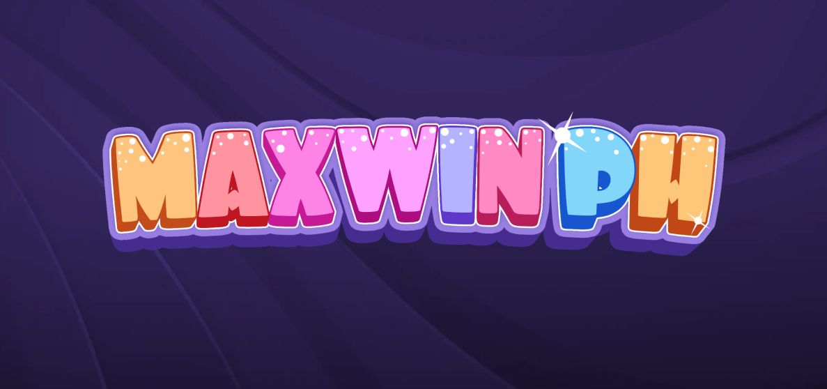MAXWINPH - Best Online Casino for Filipinos